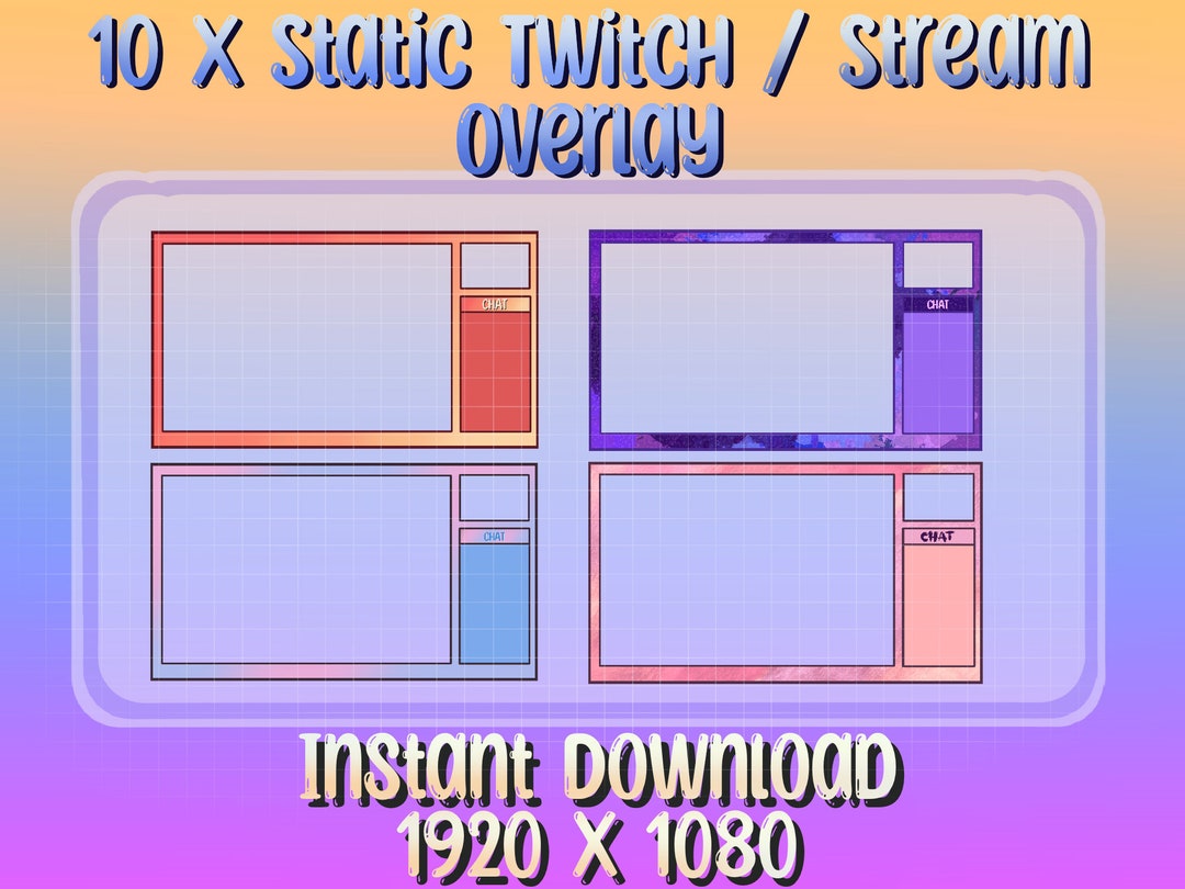 10 X DIFFERENT Overlays for Twitch Stream Static and Ready to Use - Etsy