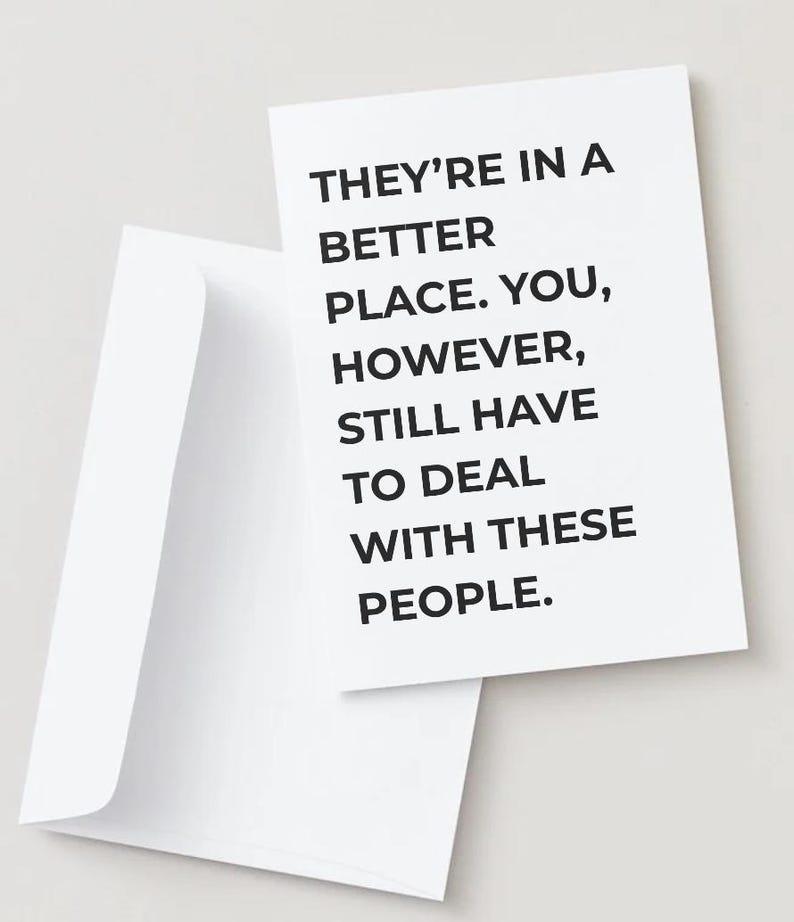 Funny Sympathy Card Digital Download – Sarcastic Funeral Printable Card ...