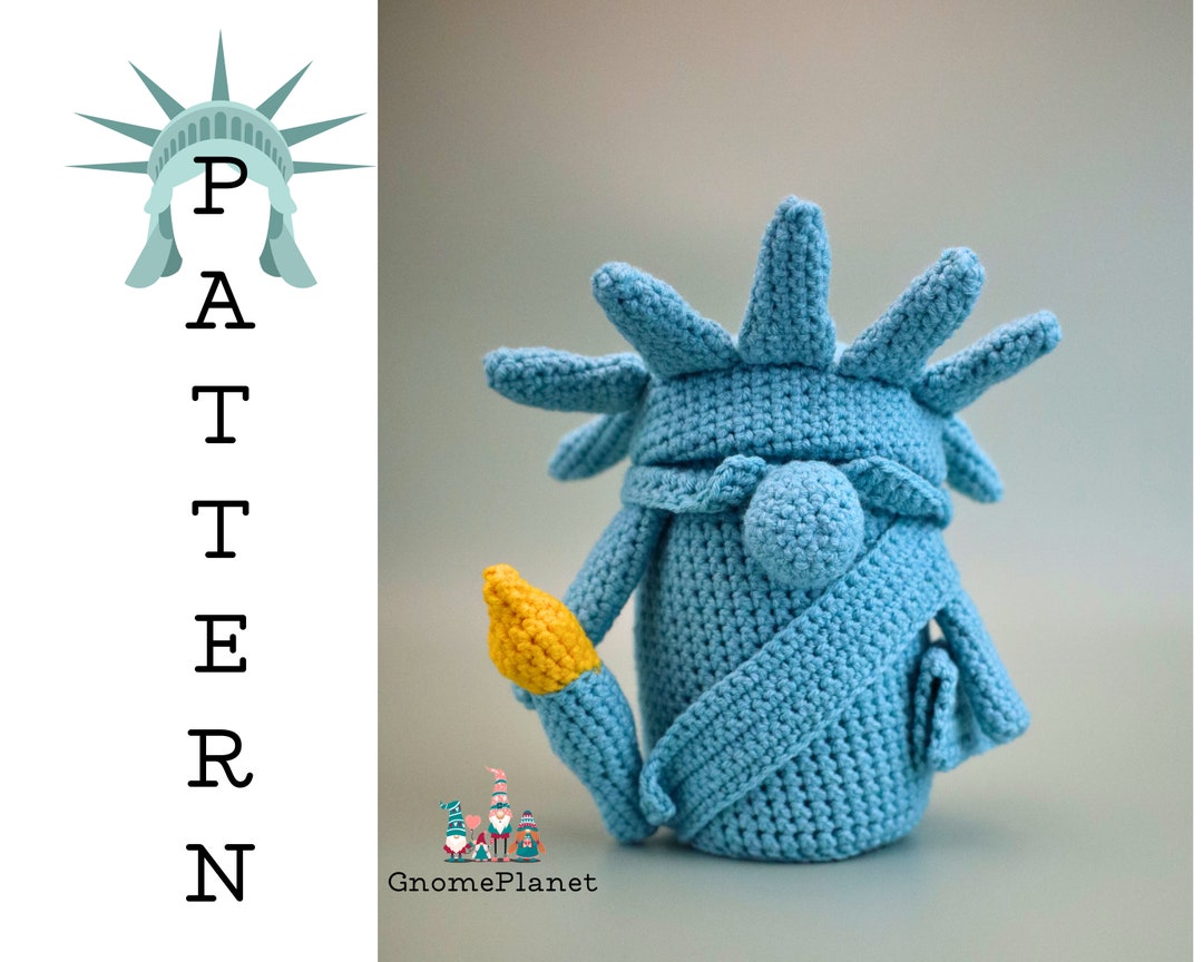 Crochet Statue of Liberty Gnome Pattern, 4th of July Gnome - Etsy