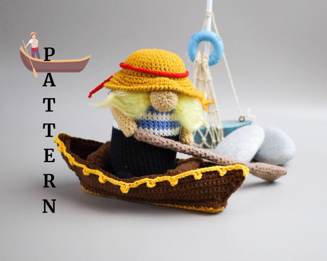 Crochet Sailor Gnome With His Boat Pattern, Amigurumi Italian Gnome ...