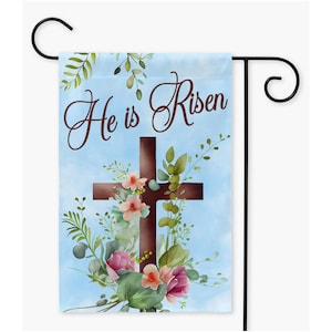 He is Risen Flower Cross Garden Flag, Easter Flag, Spring Garden Flag ...