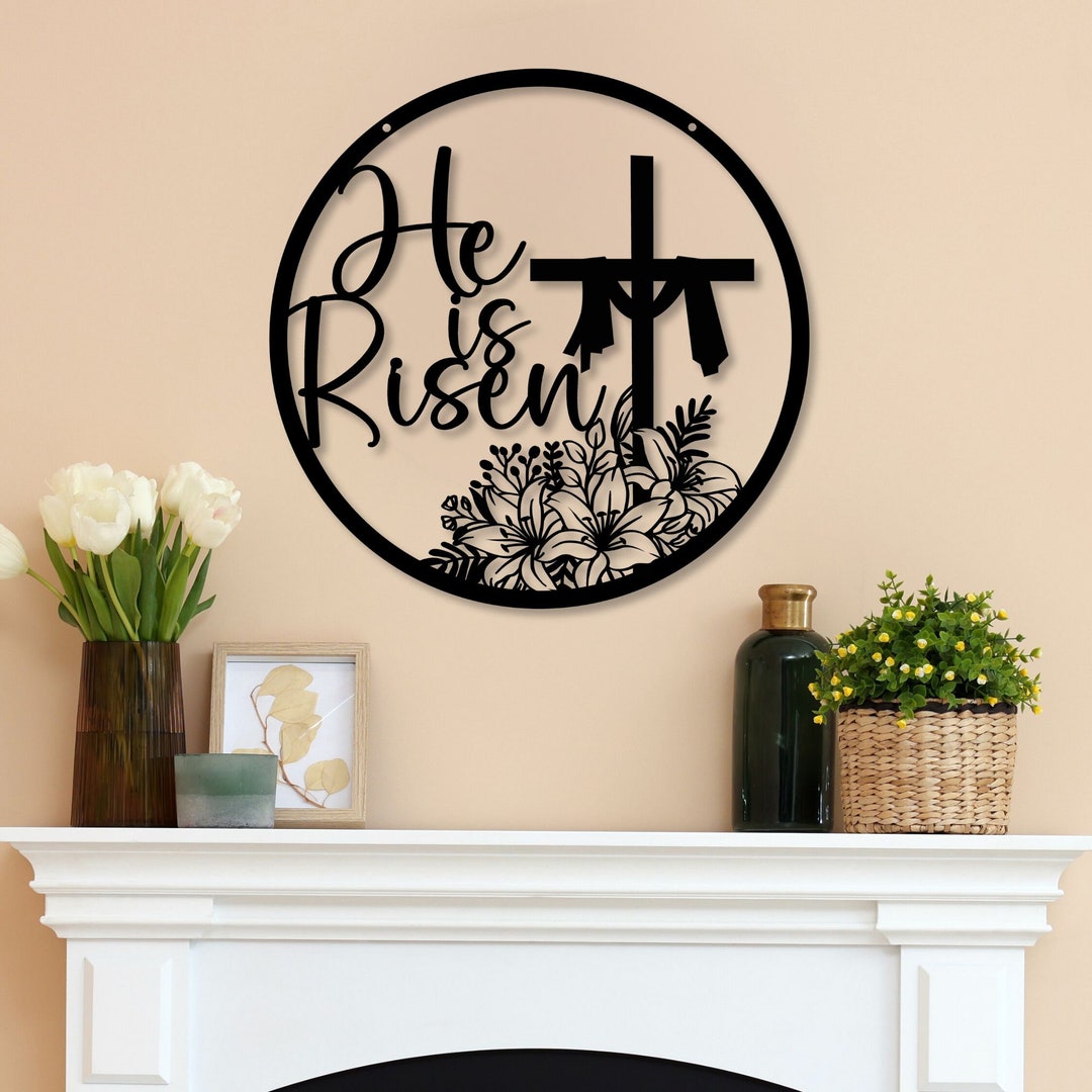 He is Risen Easter Metal Sign, Christian Easter Decor, Easter Wall Art ...