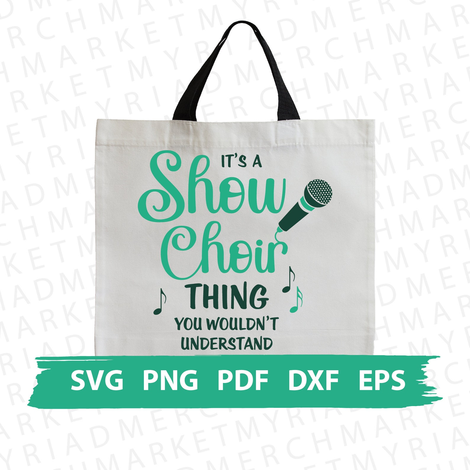 Show Choir SVG Design | It's a Show Choir Thing (digital Download) - Etsy