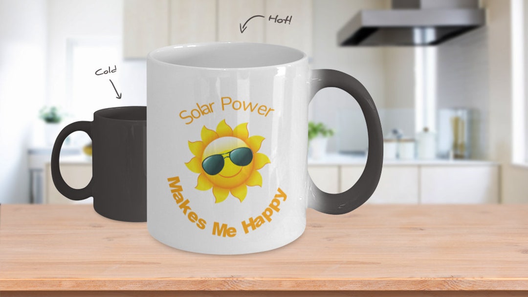 Solar Power Makes Me Happy Color Changing Temperature Reveal Mug ...