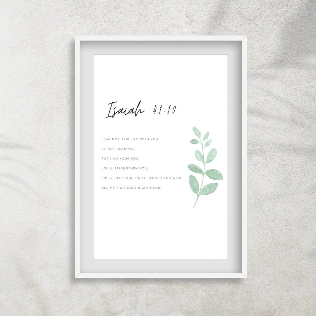 Isaiah 41:10, Bible Verse, Instant Download, Wall Art - Etsy