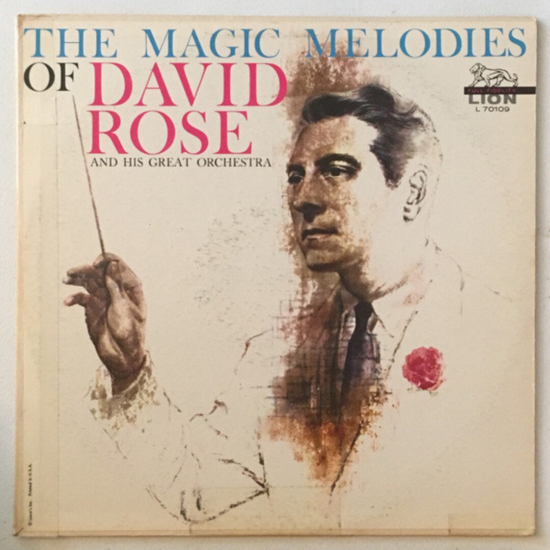 David Rose and His Great Orchestra – the Magic Melodies of David Rose ...