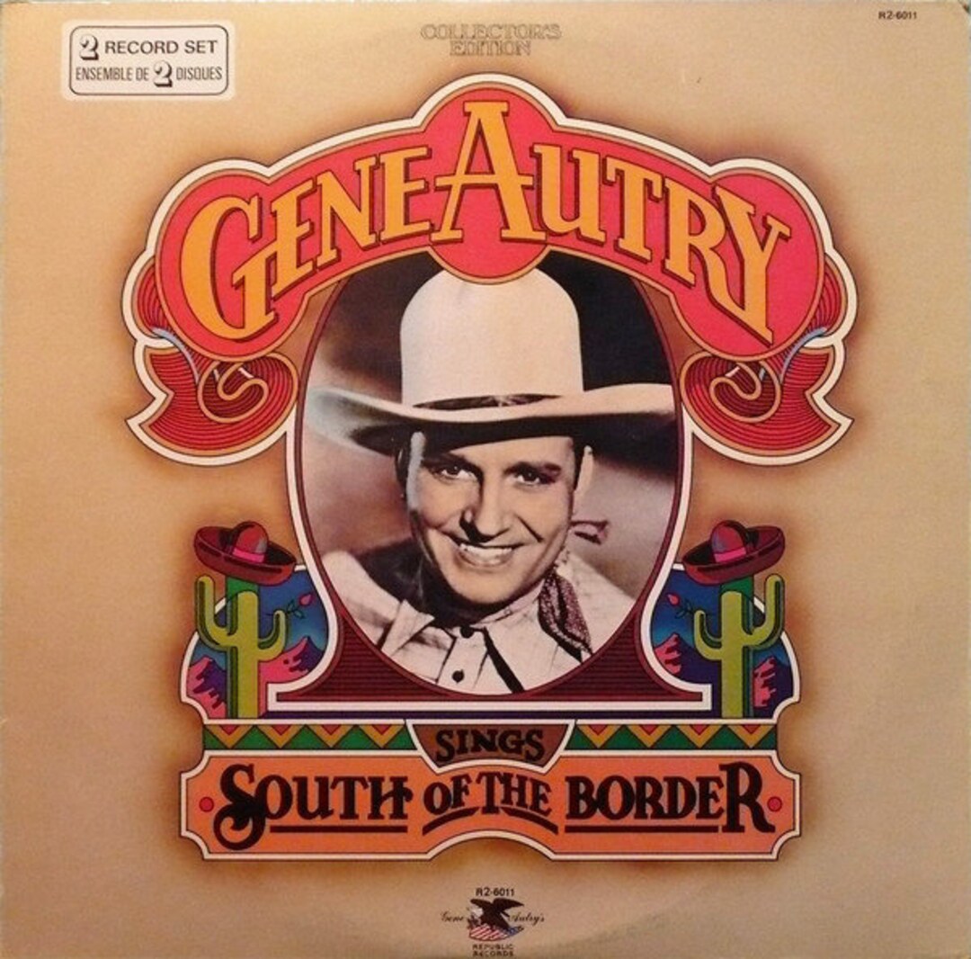 Gene Autry – Sings South of the Border / All American Cowboy Vinyl ...