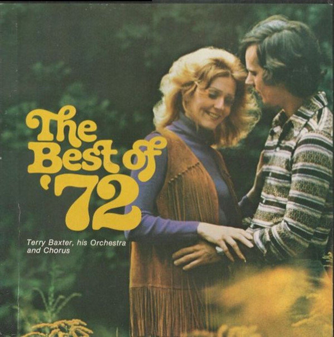 Terry Baxter His Orchestra & Chorus – the Best of '72 THREE RECORDS ...