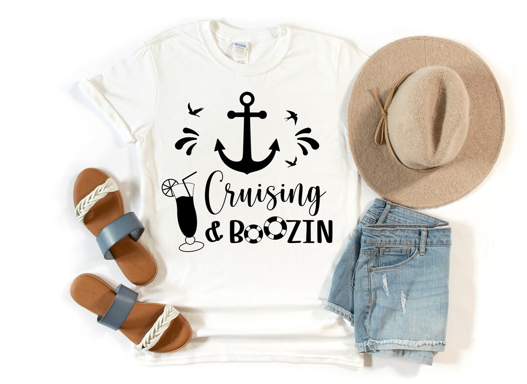 Cruising and Boozin Tshirt Cruise Shirt Vacation Tshirt - Etsy