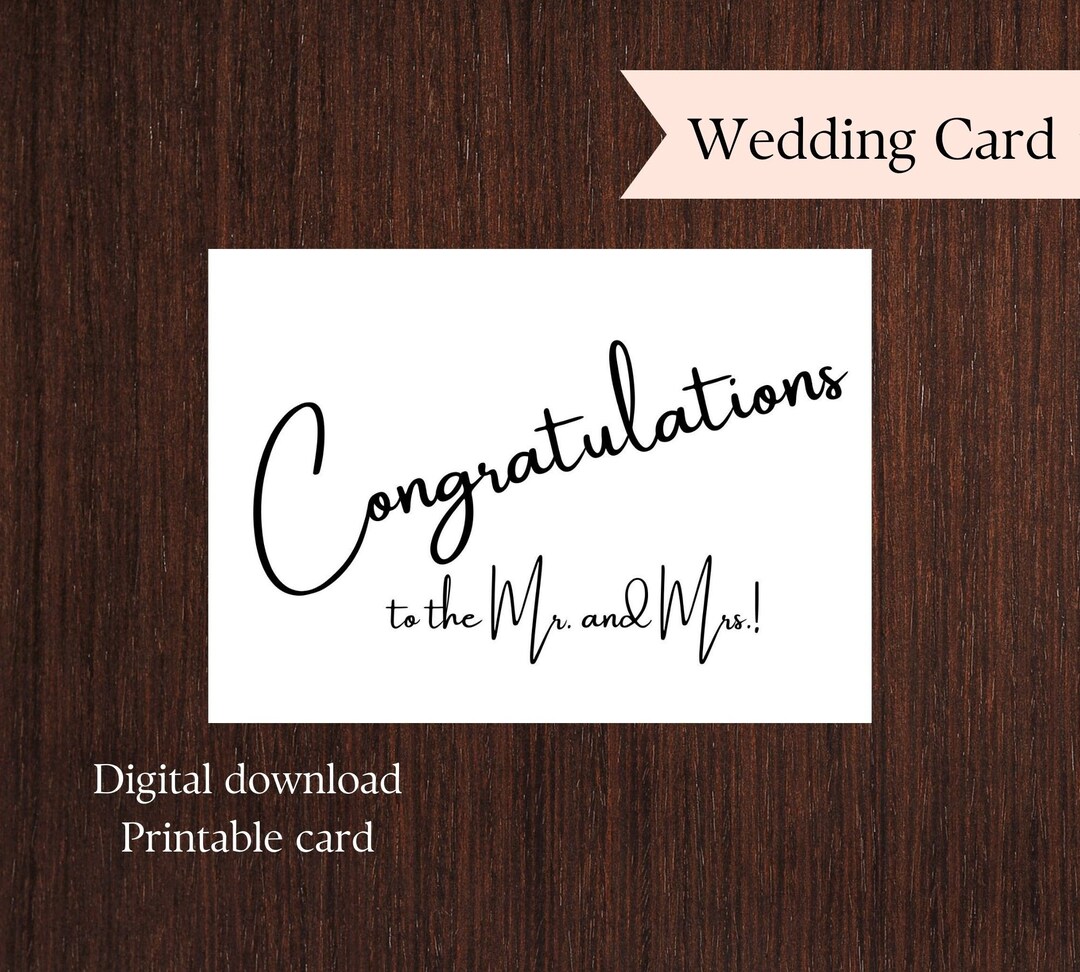 Printable Wedding Card. Congratulations to the Mr. and Mrs. Printable ...