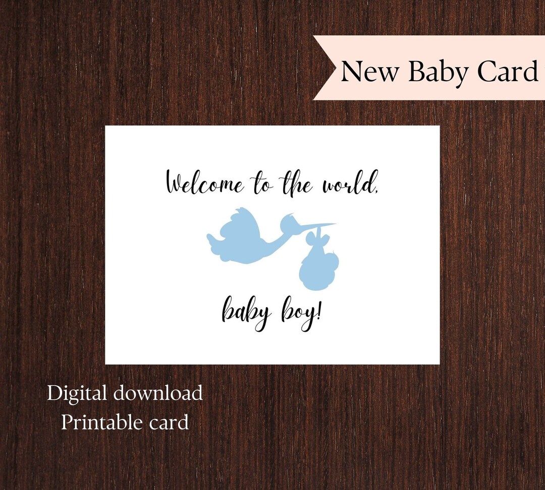 Welcome New Baby Printable Card. Printable Card for New Baby Boy ...