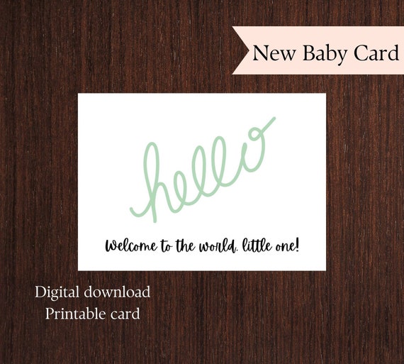 Printable Hello Baby Card. Welcome to the World Little One - Etsy