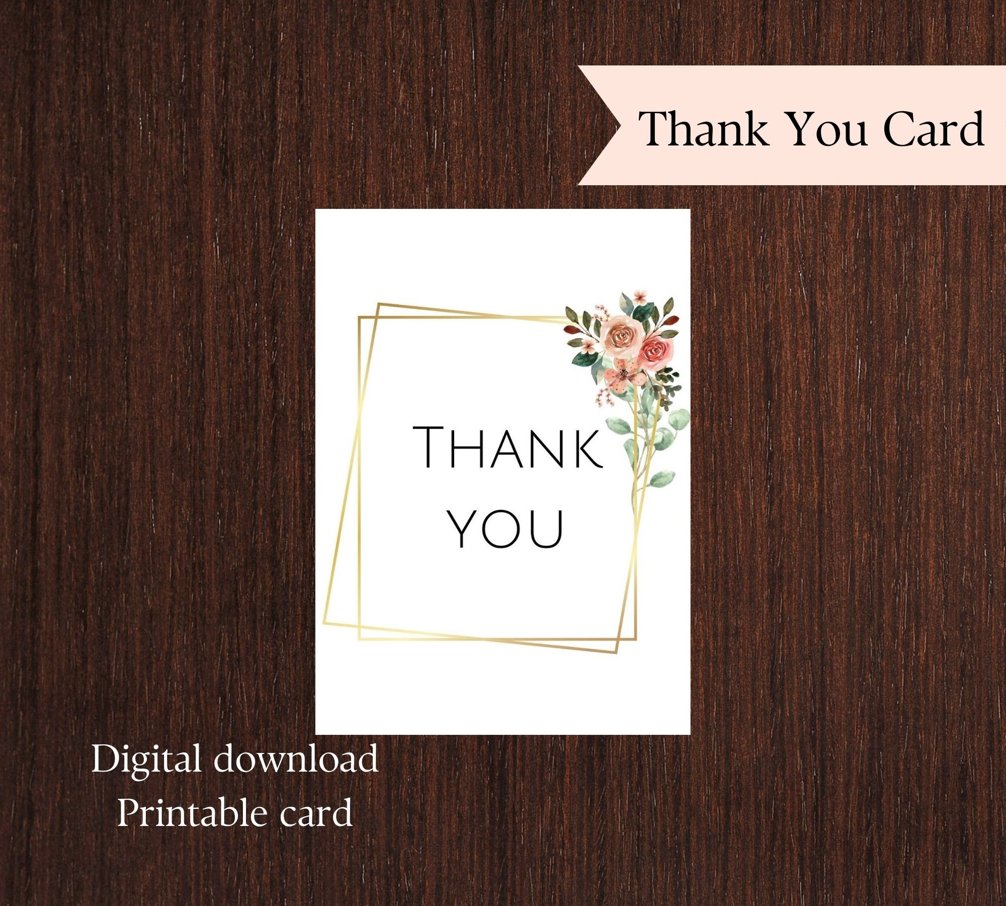 Printable Thank You Card. PDF Instant Download. Flower Frame. Digital ...