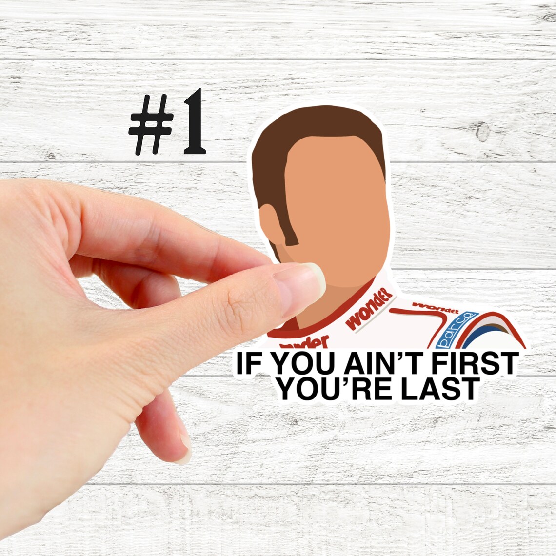 Talladega Nights Stickers Ricky Bobby Stickers If You Aint - Etsy