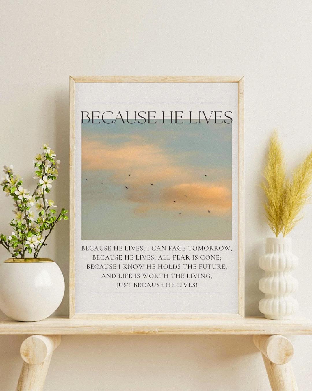Because He Lives Wall Art Christian Home Decor Bible Verse - Etsy