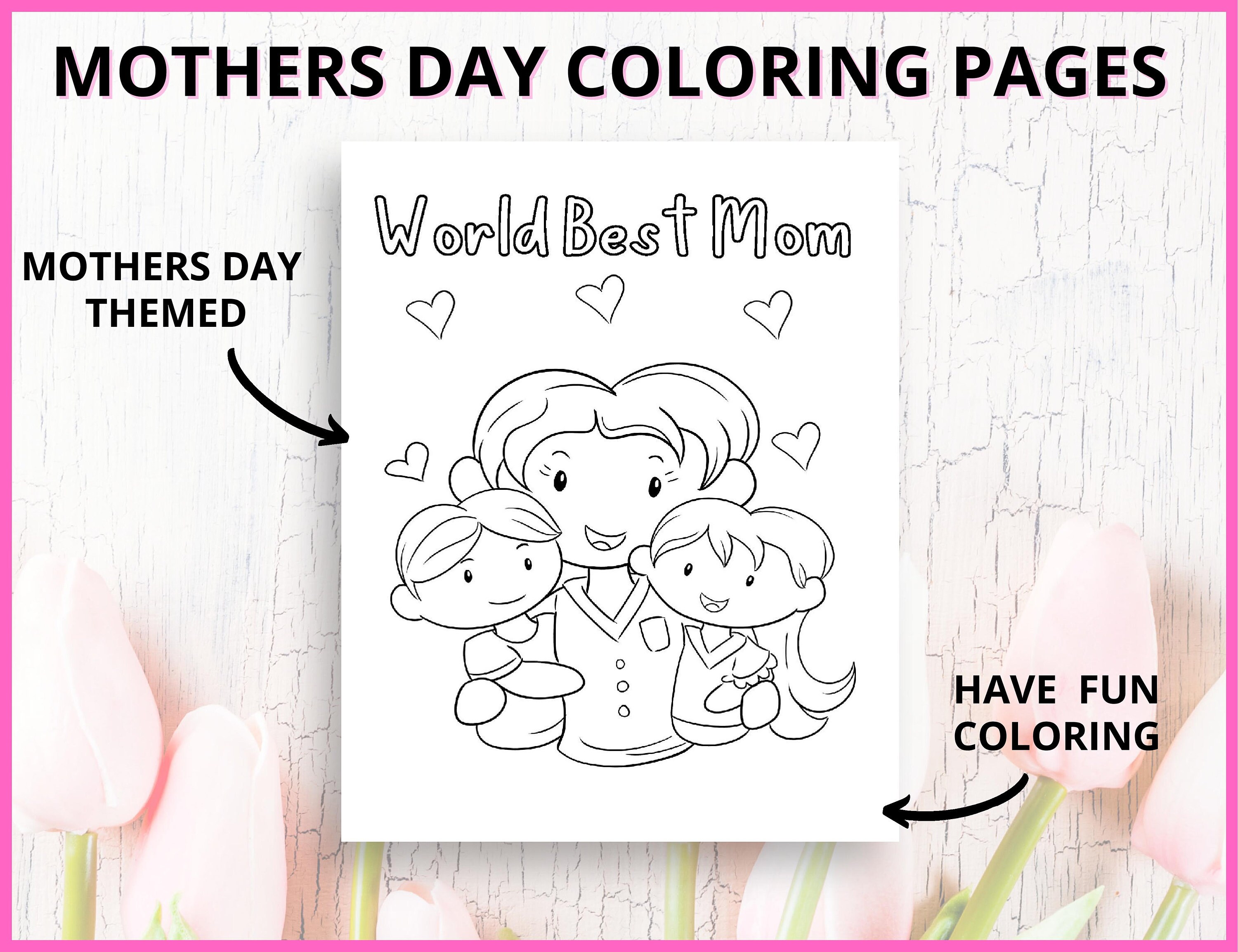 Mothers Day Coloring Pages, Mothers Day Printables, Coloring Book for ...