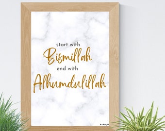 Islamic Poster Digital Download, Start With Bismillah, End With ...