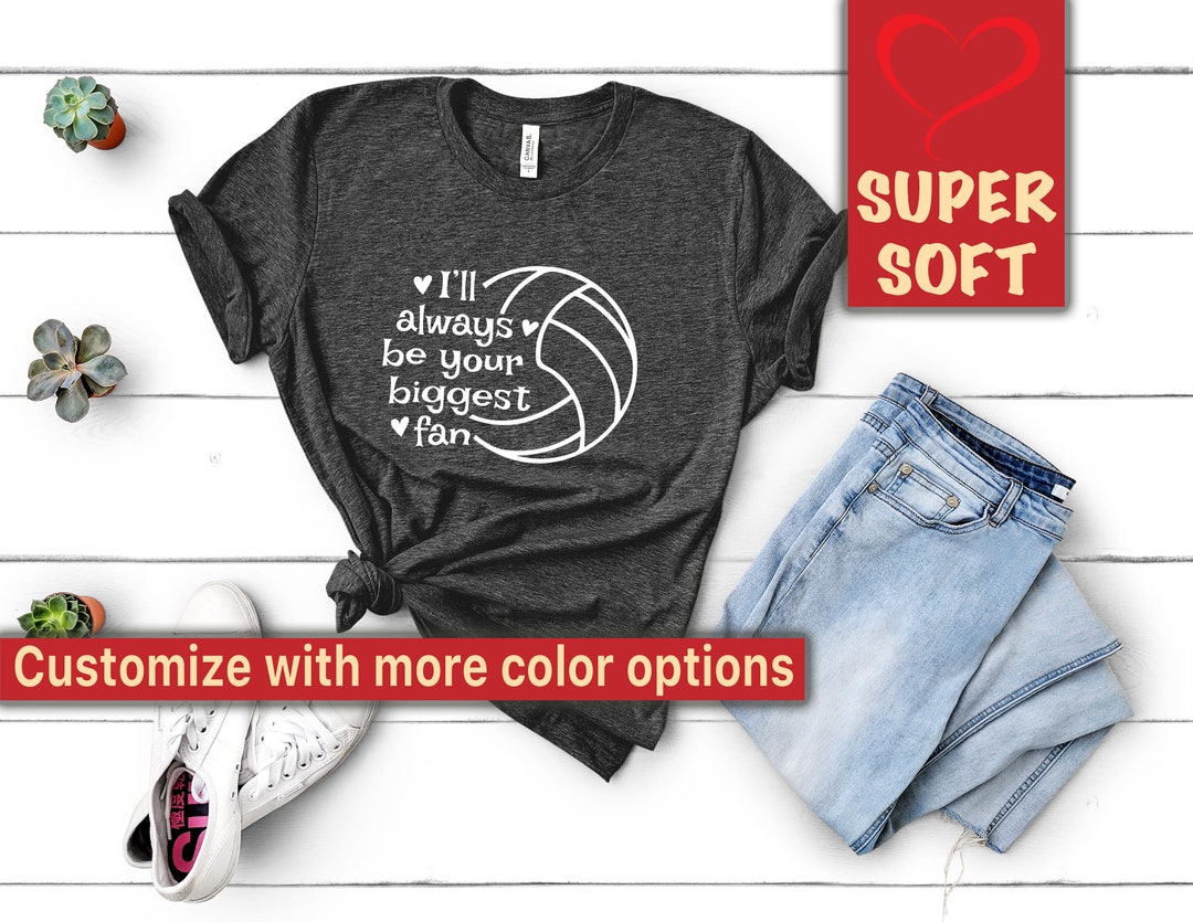 I'll Always Be Your Biggest Fan Volleyball Mom for Mother's Day Cute ...