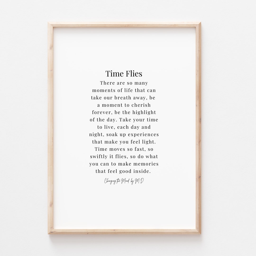 Time Flies - Original Poem Print - A4 and A3 Download - Etsy