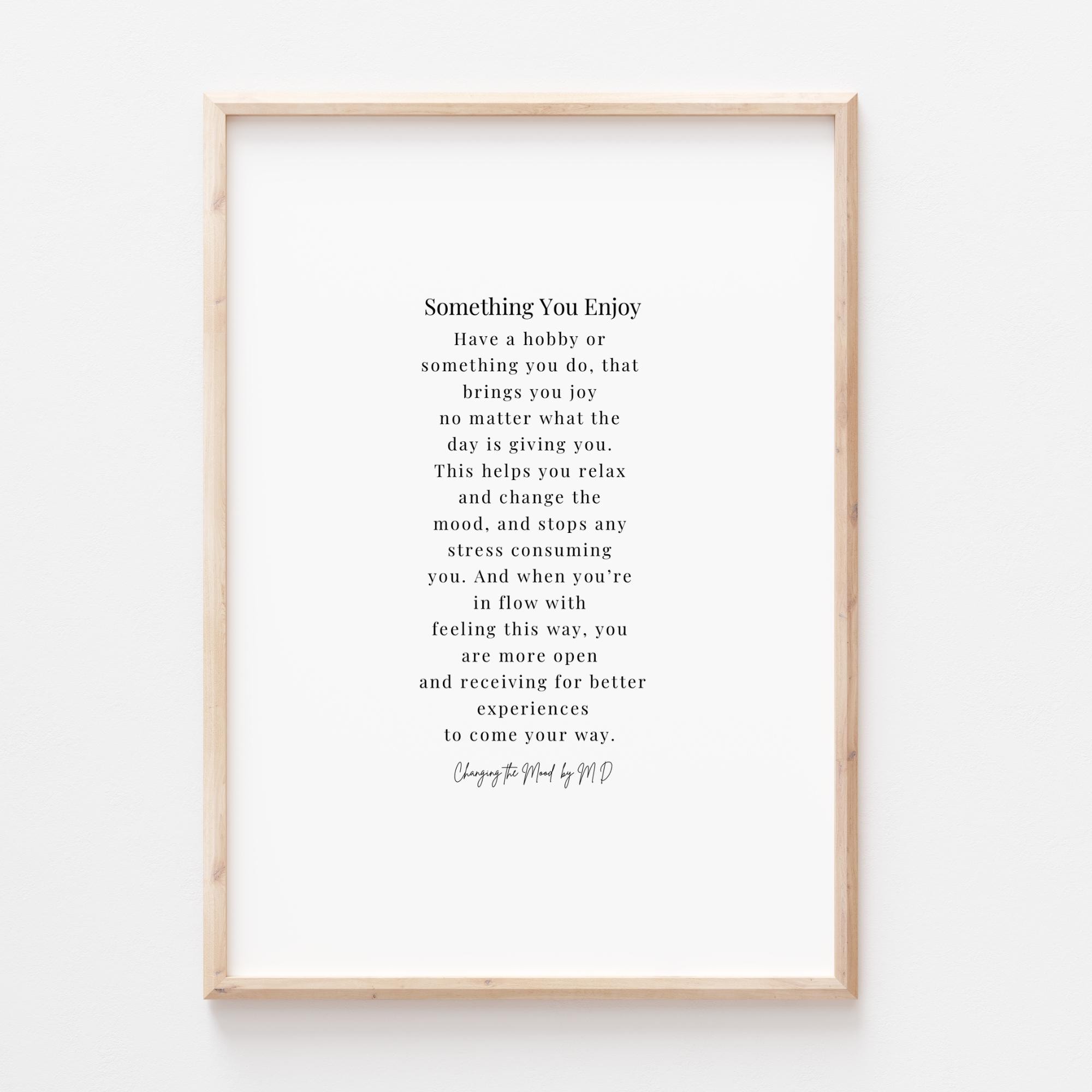 Something You Enjoy - Original Poem Print - A4 and A3 Download - Etsy