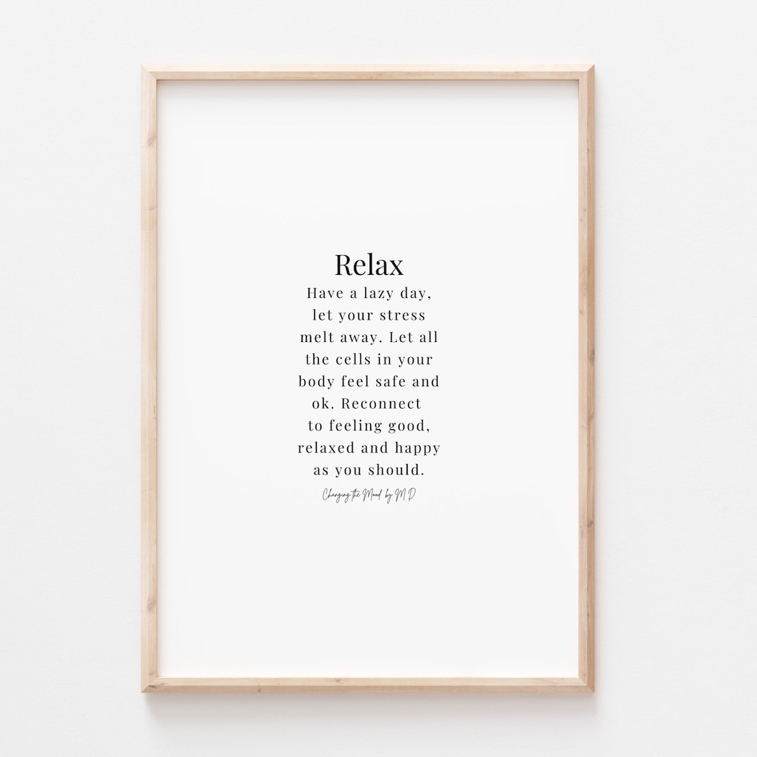Relax - Original Poem Print (A4 and A3 Download) - Etsy