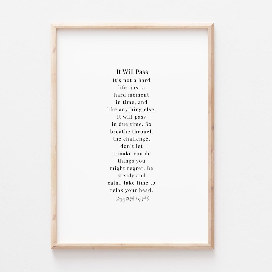 It Will Pass - Original Poem Print - A4 and A3 Download - Etsy