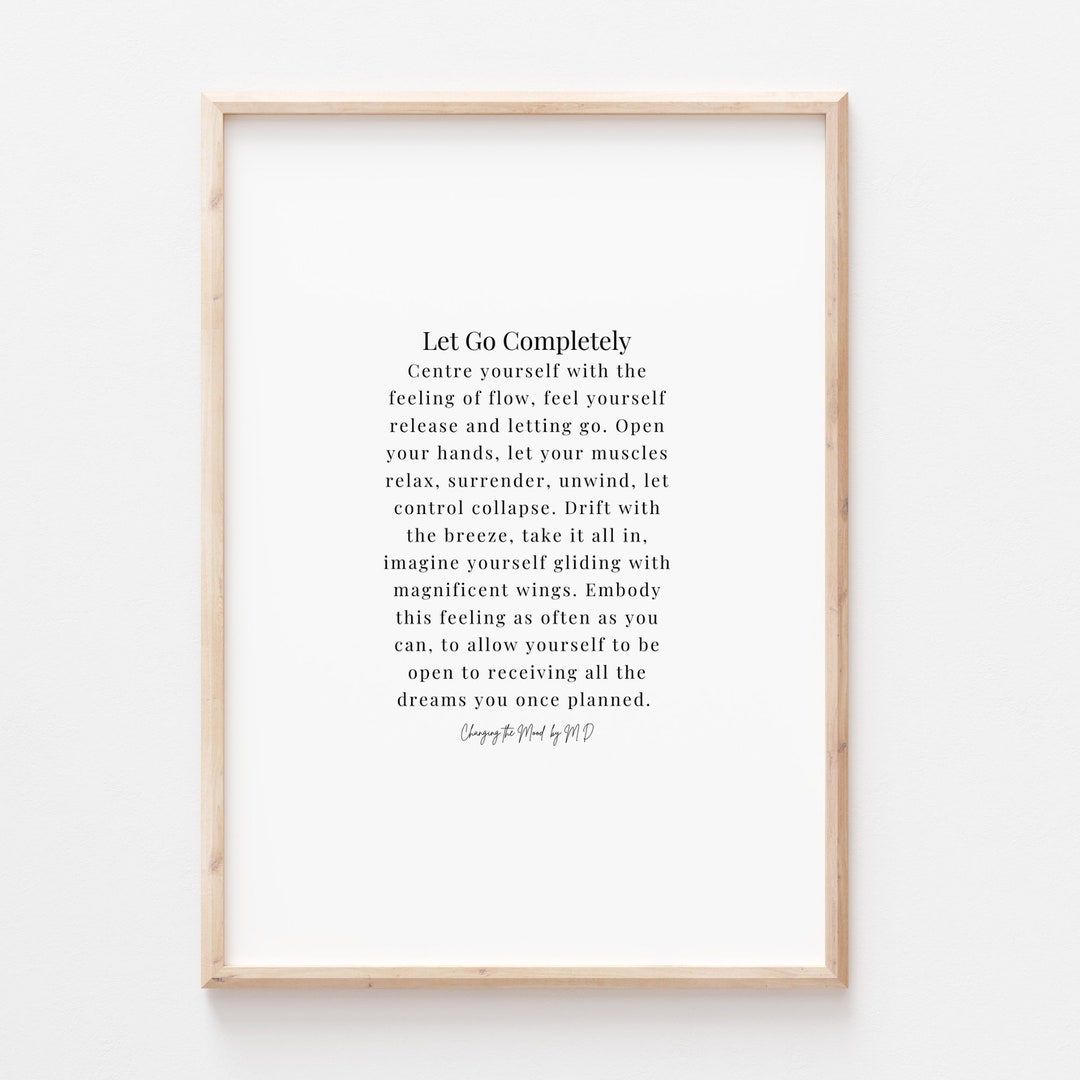 Let Go Completely - Original Poem Print (A4 and A3 Download) - Etsy