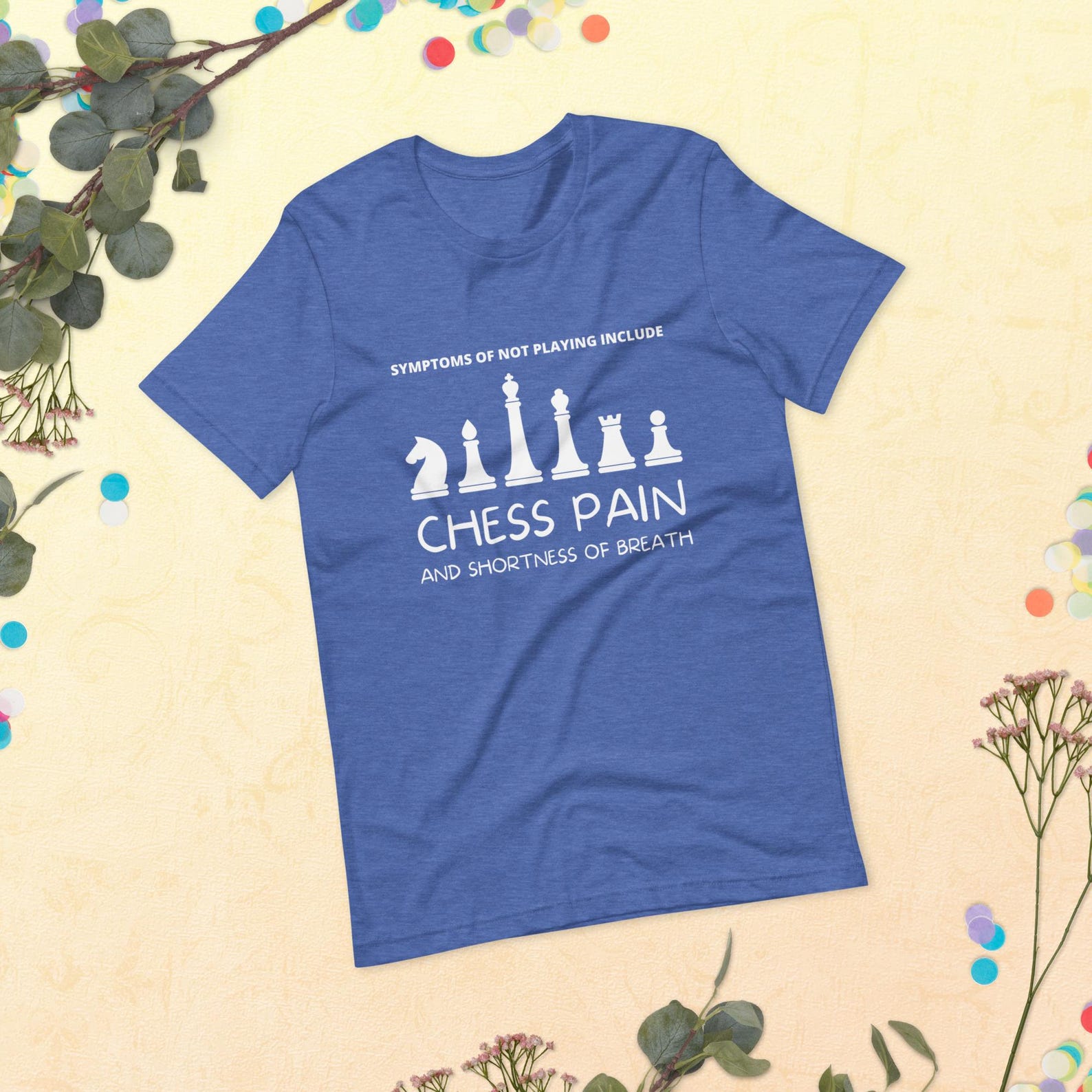 Funny Chess Shirt - "symptoms of Not Playing Include Chess Pain and ...