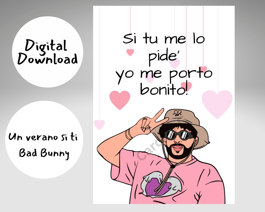 Valentine Card, Bad Bunny Valentine Card, Si Tu Me Lo Pides Yo Me Porto ...