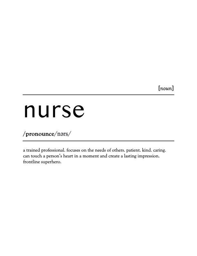 Nurse Definition Print Nursing Student Graduation Funny - Etsy