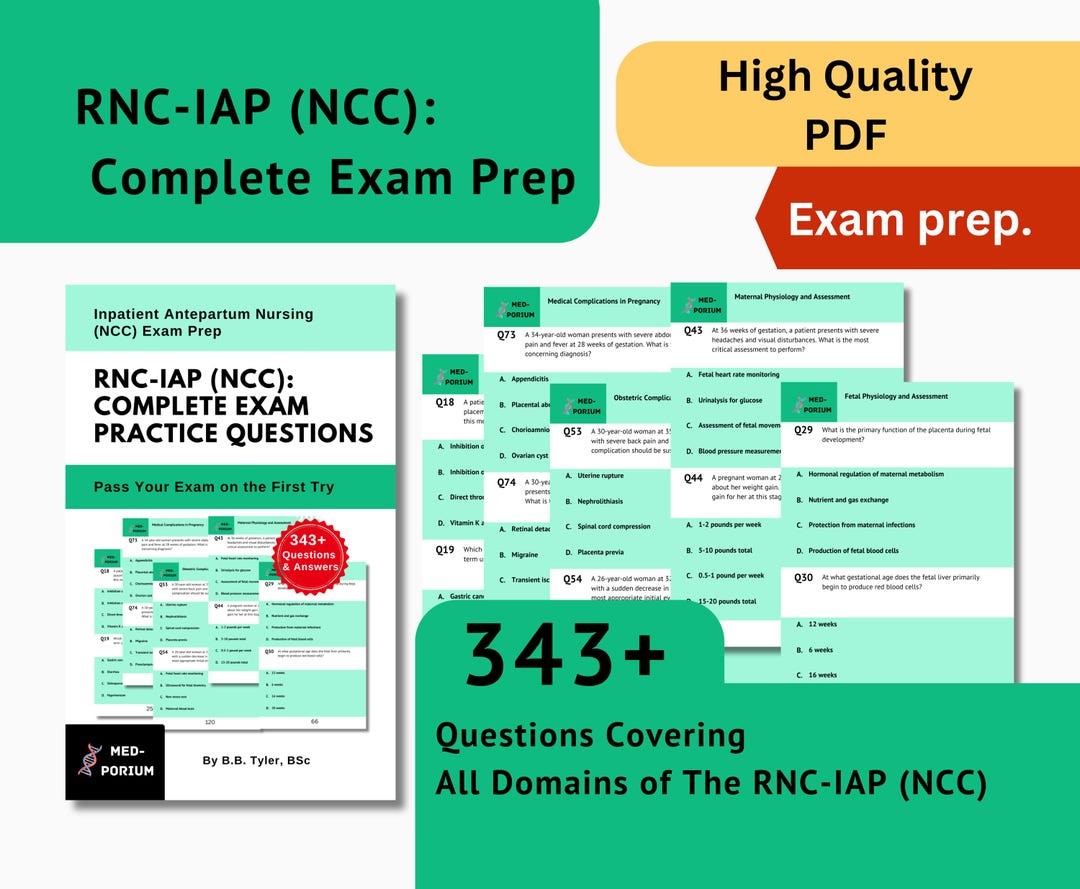 Complete RNC-IAP (NCC) Exam Preparation: Inpatient Antepartum Nursing ...
