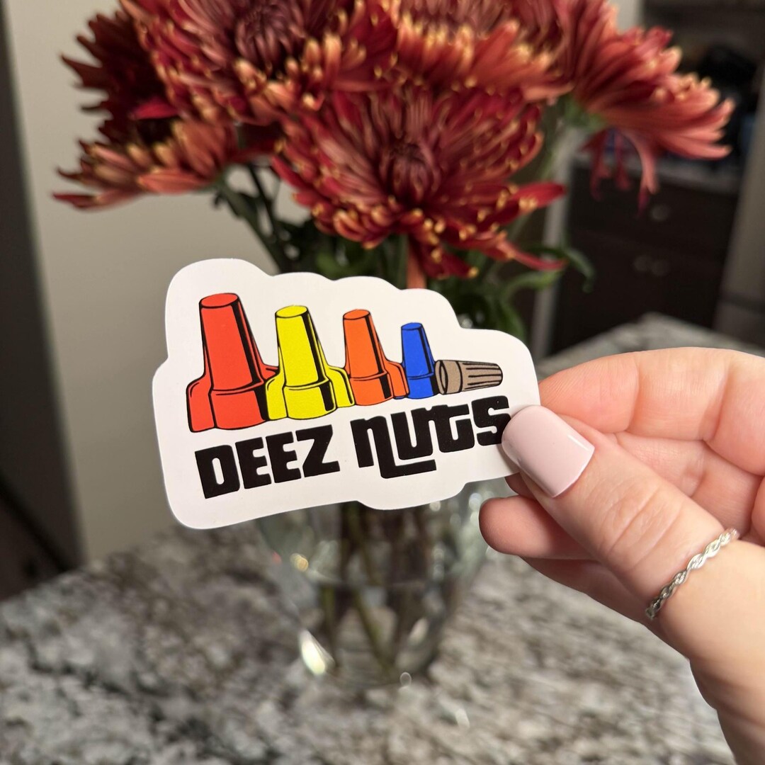 Deez Nuts STICKER- Waterproof Funny Vinyl Decal Sticker Gift Tumbler ...