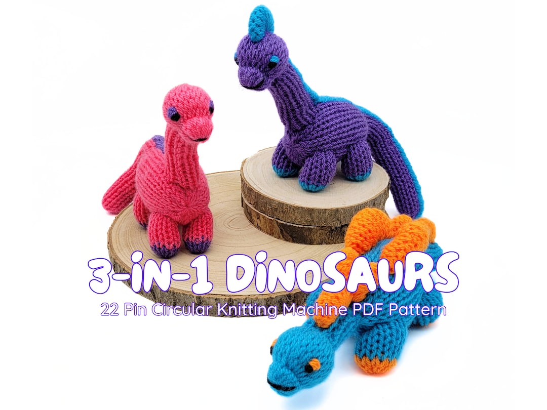 3-in-1 Dinosaur 22 Pin Circular Knitting Machine PDF Pattern Designed ...