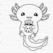 Axolotl Svg Outline, Boba Sipping Axolotl, Boba Drink, Axolotl Outline ...