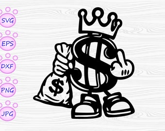 King Money Middle Finger Svg, US Dollar Sign Clipart, Money Bag Cut ...
