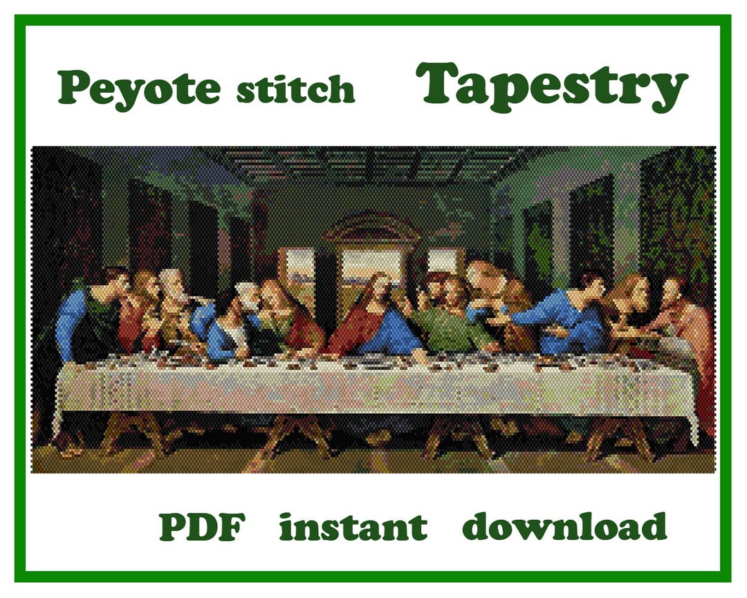 The Last Supper | Wall Art Pattern Peyote | Beading Tapestry | Bead ...