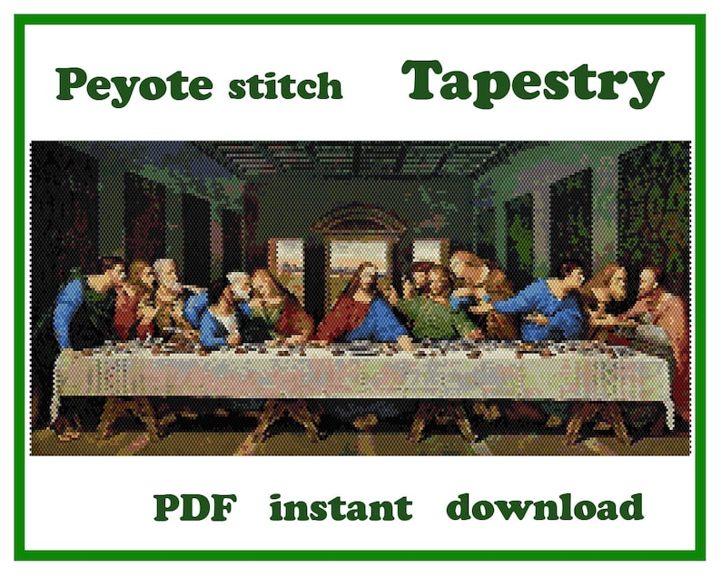 The Last Supper | Wall Art Pattern Peyote | Beading Tapestry | Bead ...