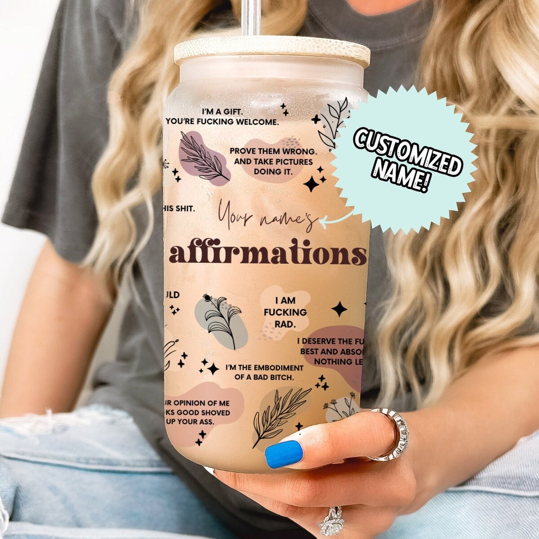 Personalized Custom Sweary Affirmations Glass Cup With Bamboo Lid ...