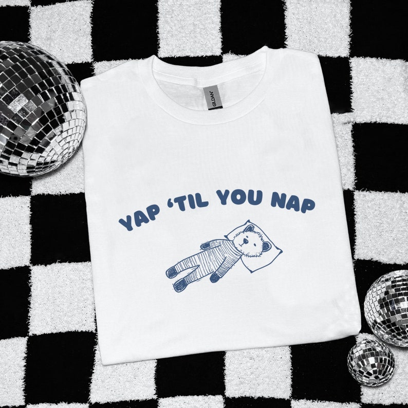 Yap Nap Certified Yapper Unisex Shirt Funny Y2K Meme Shirt gift for Her ...