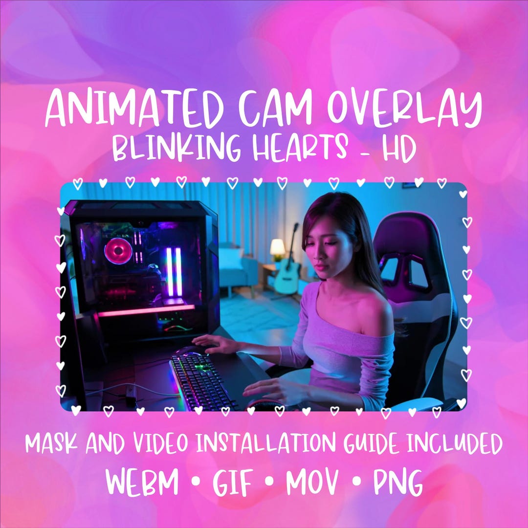 Webcam Overlay With Blinking Hearts Animated Frame for Streaming in HD Format - Etsy