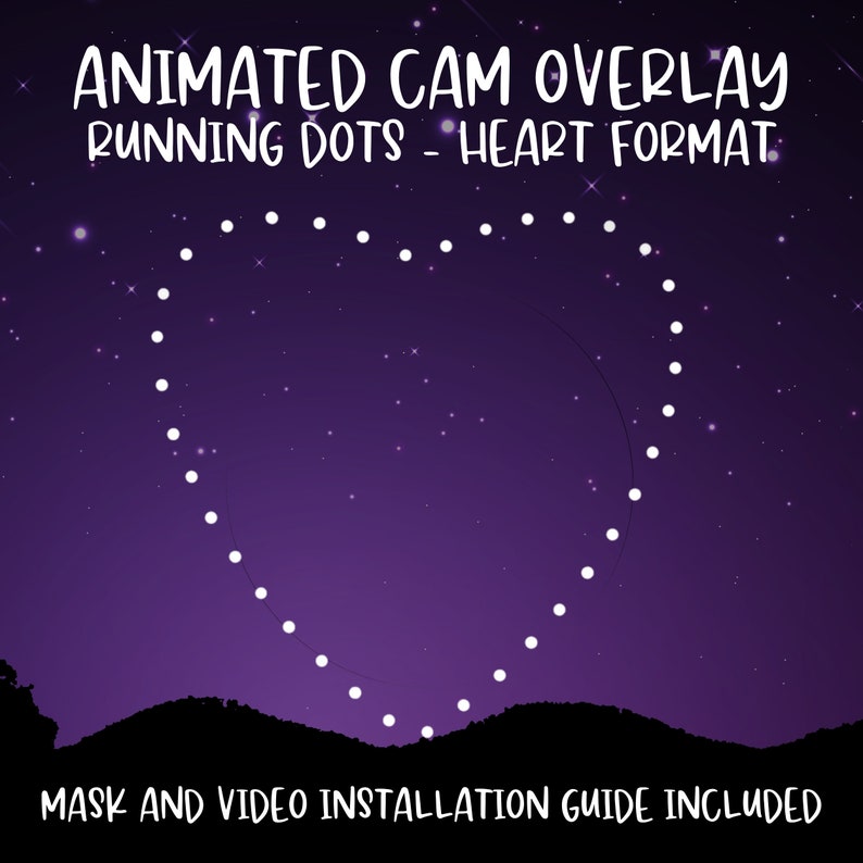Webcam Overlay Animated Frame for Streaming Running Dots in Heart ...