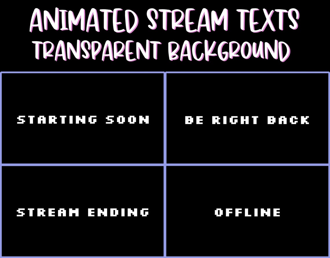 Animated Stream Screen Texts Starting Soon, Be Right Back, Stream ...