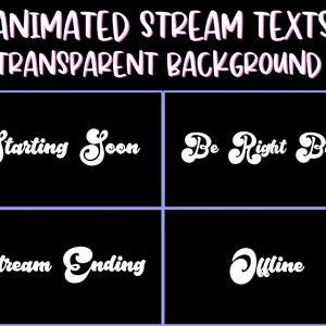 Animated Stream Screen Texts Starting Soon, Be Right Back, Stream ...