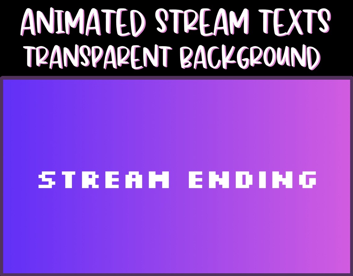 Animated Stream Screen Texts Starting Soon, Be Right Back, Stream ...