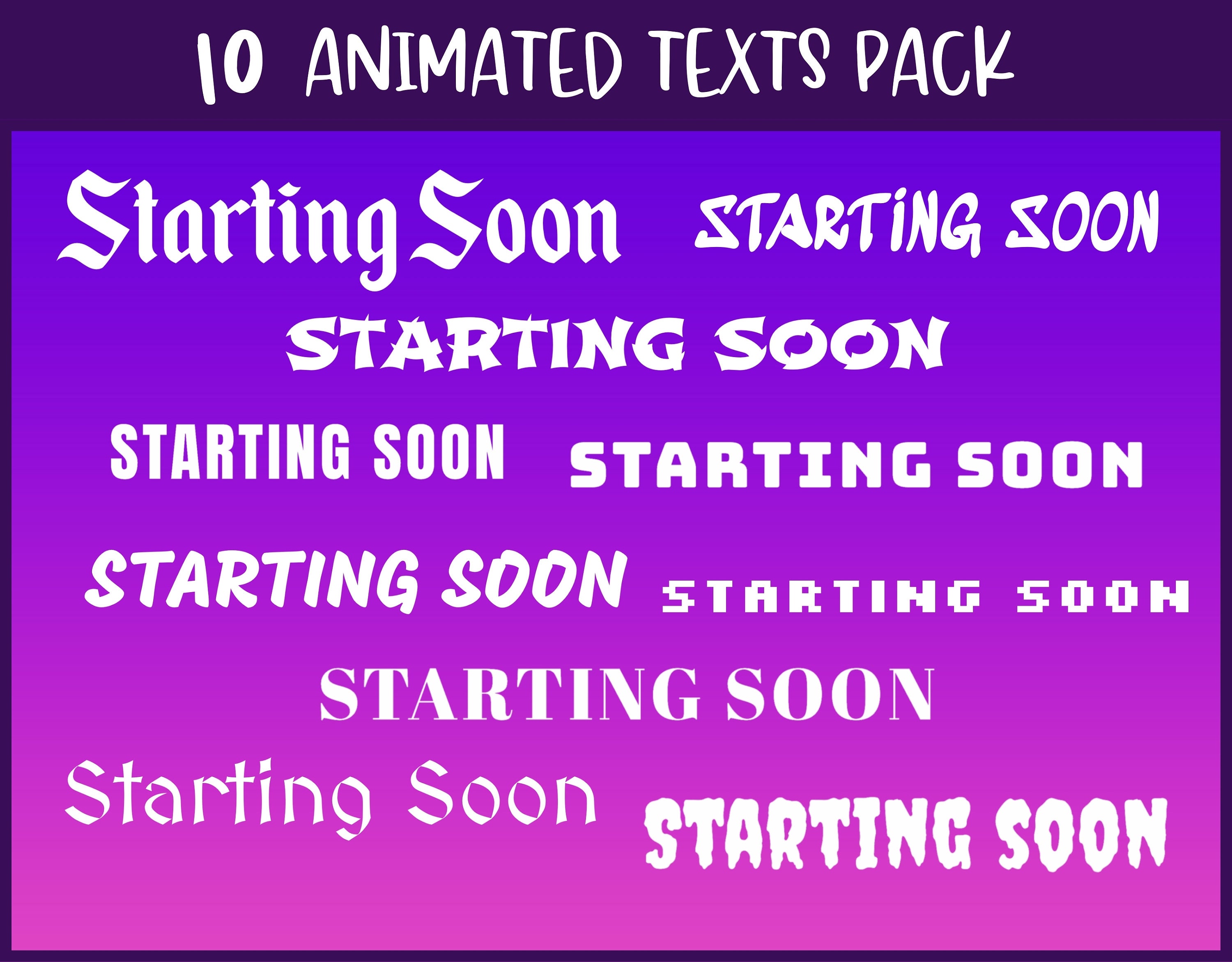 Bundle-10 Animated Stream Screen Text - "starting Soon" - "be Right ...