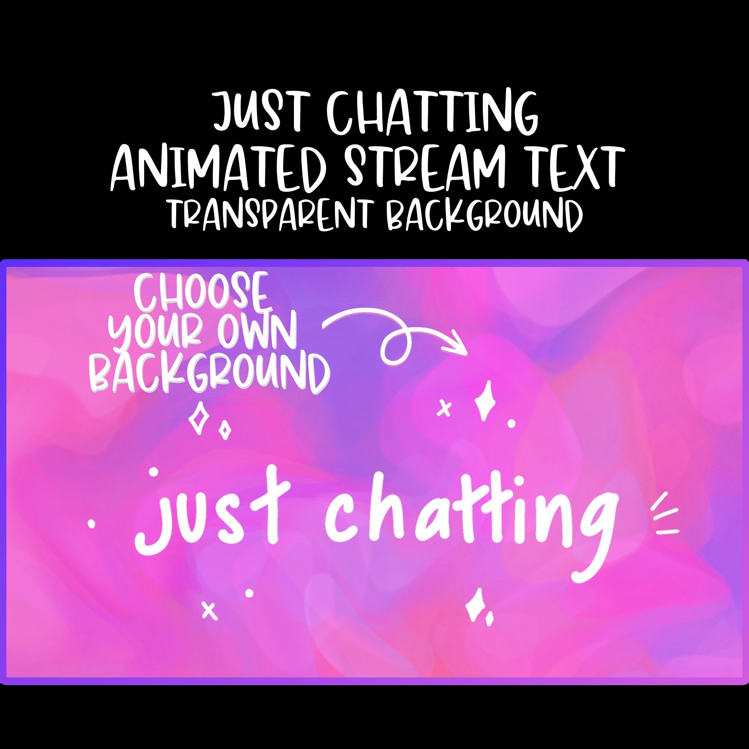 Animated Hand Drawn Wiggle Stream Screen Text "just Chatting With ...