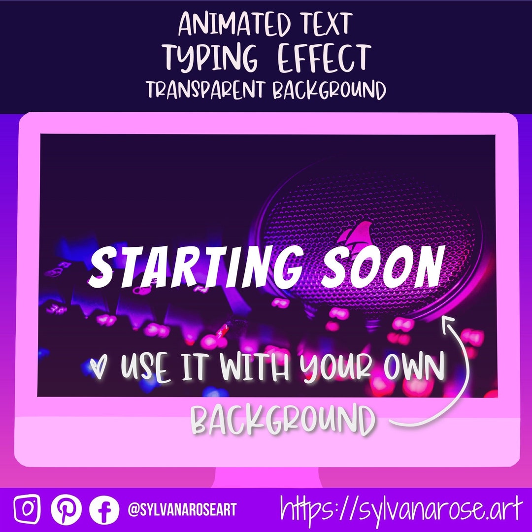 Animated Stream Screen Text - "starting Soon" - "be Right Back ...