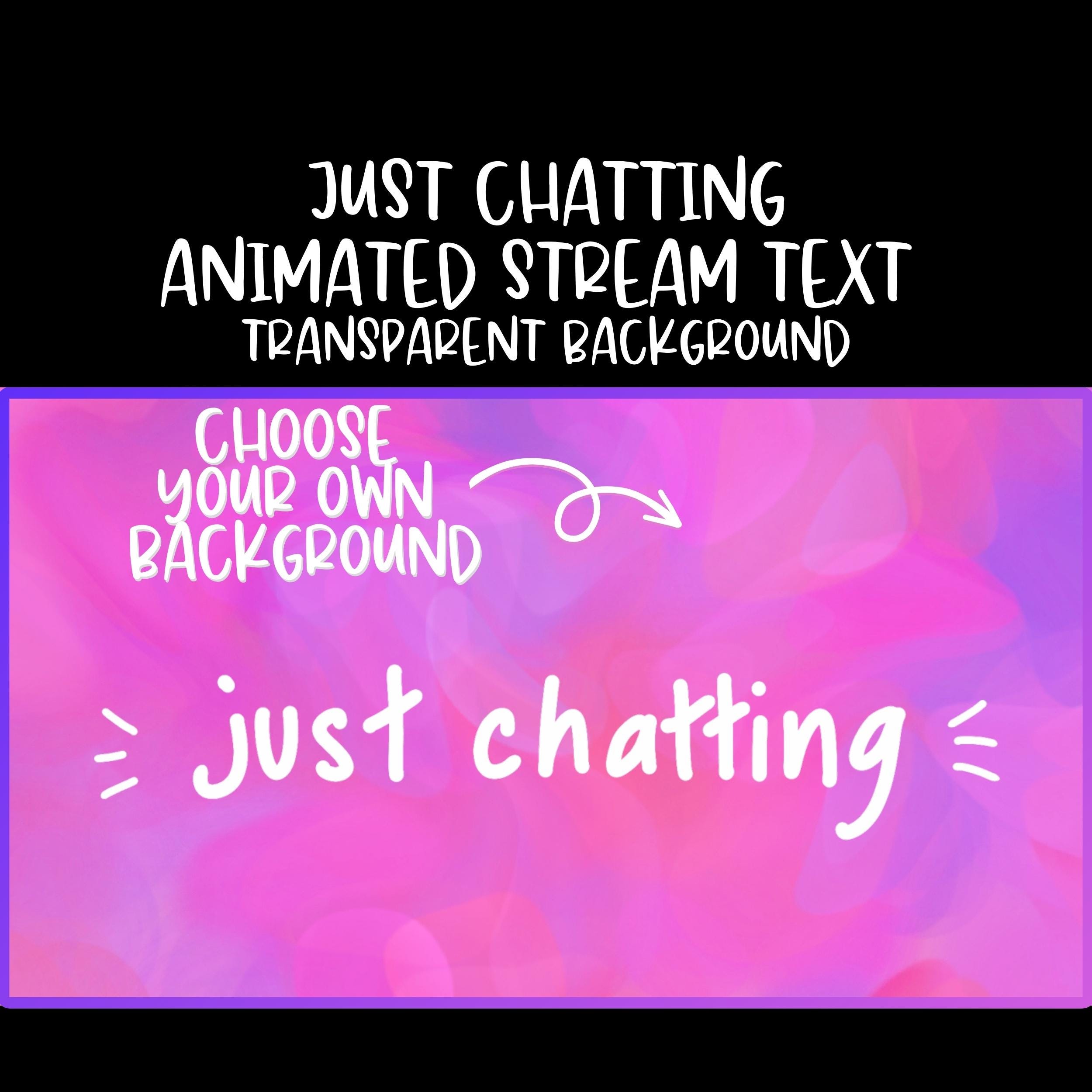 Animated Hand Drawn Stream Screen Text "just Chatting With Wiggle ...