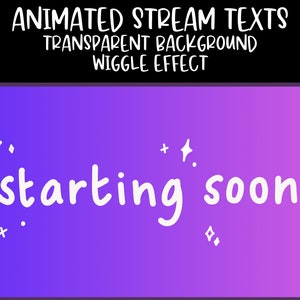 Animated Hand Drawn Wiggle Stream Screen Texts Starting Soon, Be Right ...