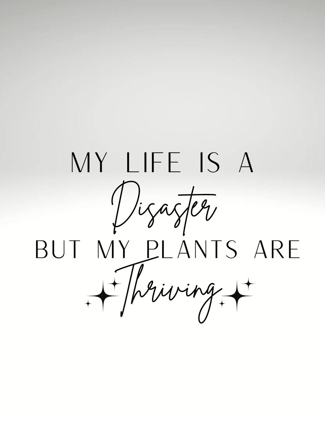 Plant PNG Funny Saying Digital Download Cut File Simple Minimal - Etsy